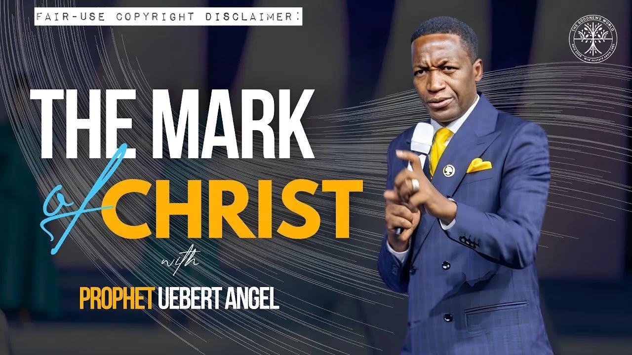 Prophet Uebert Angel Talks about The Mark Of Christ #shorts #short