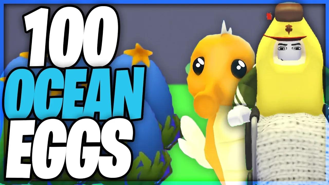 100 DER NEUEN OCEAN EGGS IN ROBLOX ADOPT ME ÖFFNEN! (deutsch)