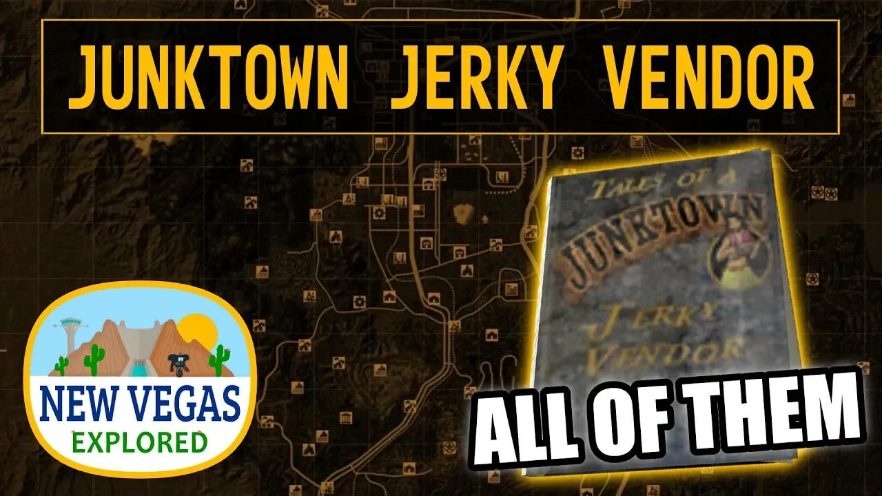 Fallout New Vegas | Tales of a Junktown Jerky Vendor All Locations Explored