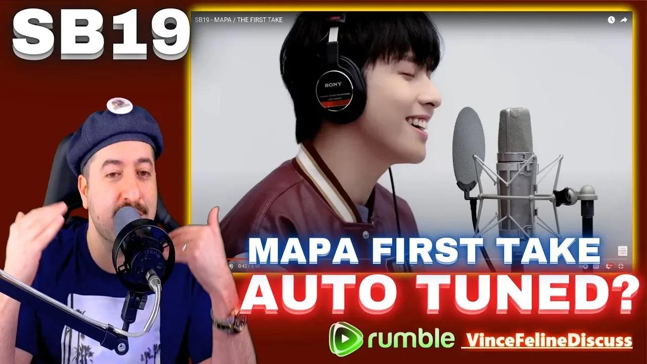 Auto Tuned? - SB19 - MAPA / THE FIRST TAKE
