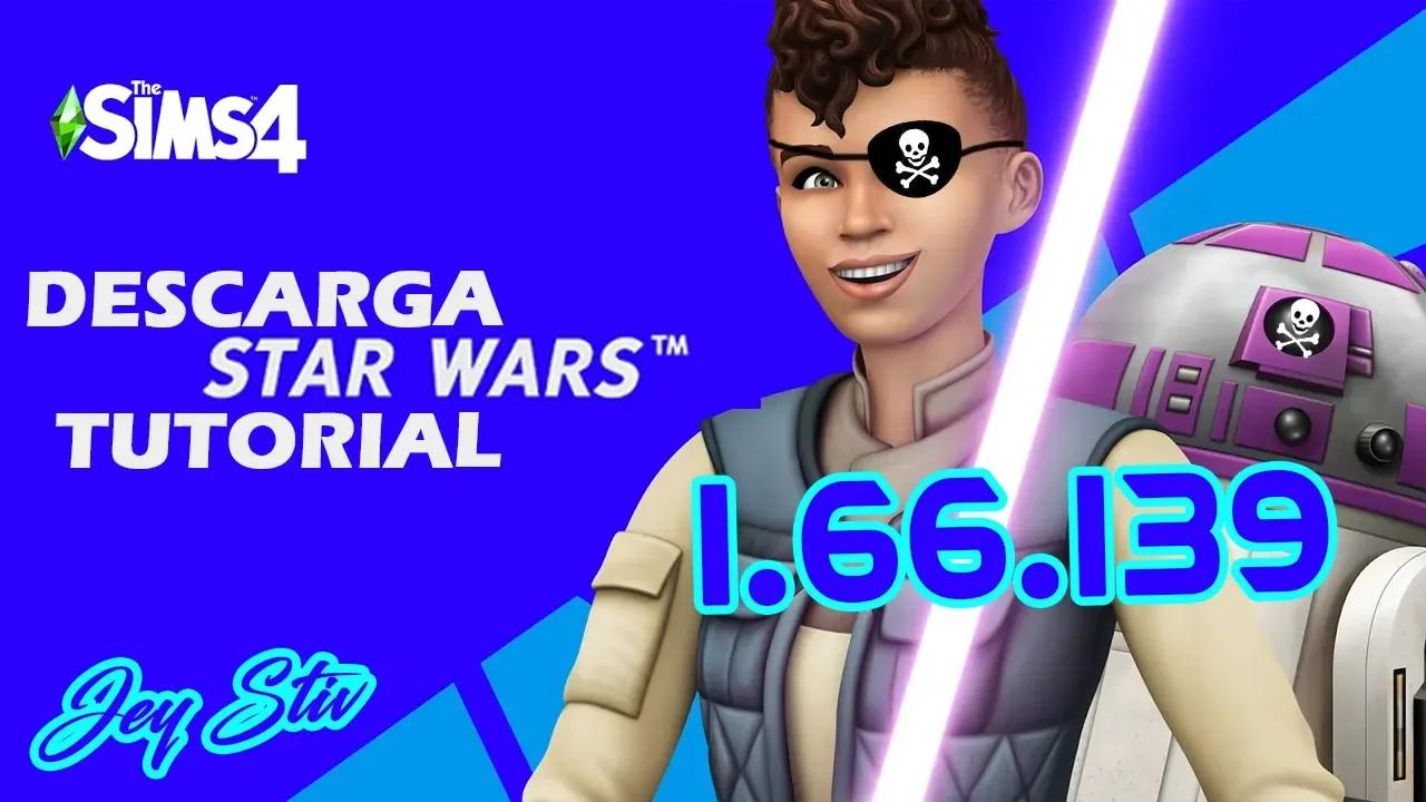 DESCARGA LOS SIMS 4 STAR WARS VIAJE A BATUU EN ESPAÑOL - TUTORIAL