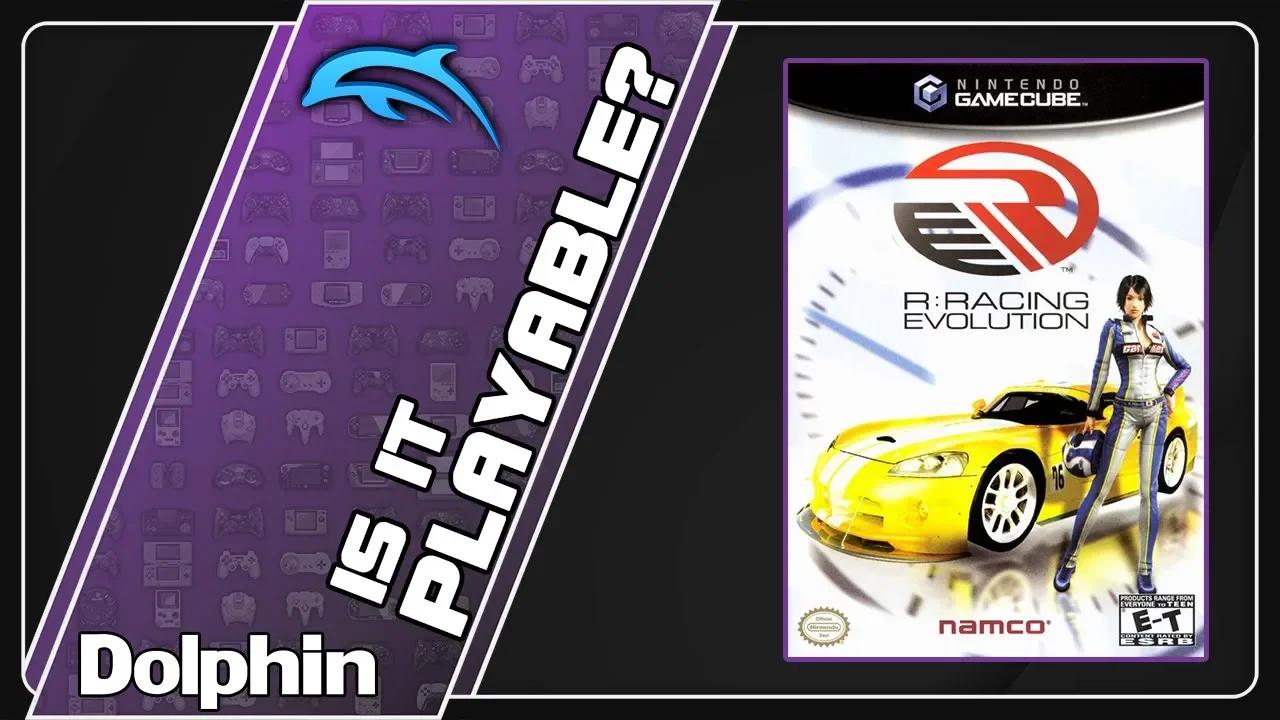 Is R: Racing Evolution Playable? Dolphin Performance [GCN | Standalone]