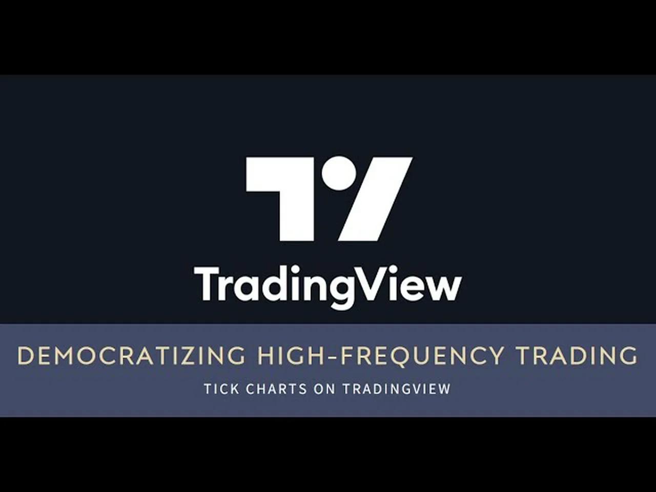TradingView's Tick Charts: Democratizing High-Frequency Trading