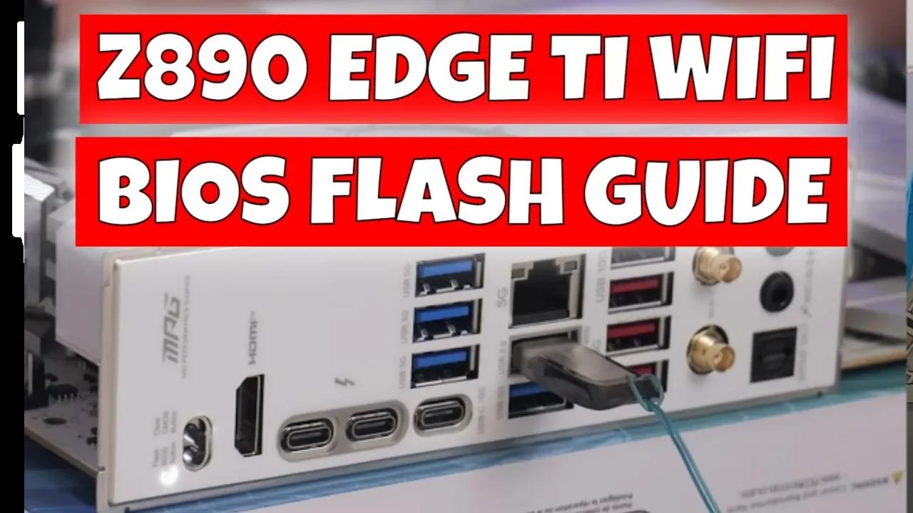 How To Use USB BIOS Flash MSI MPG Z890 Edge Ti WiFi Motherboard