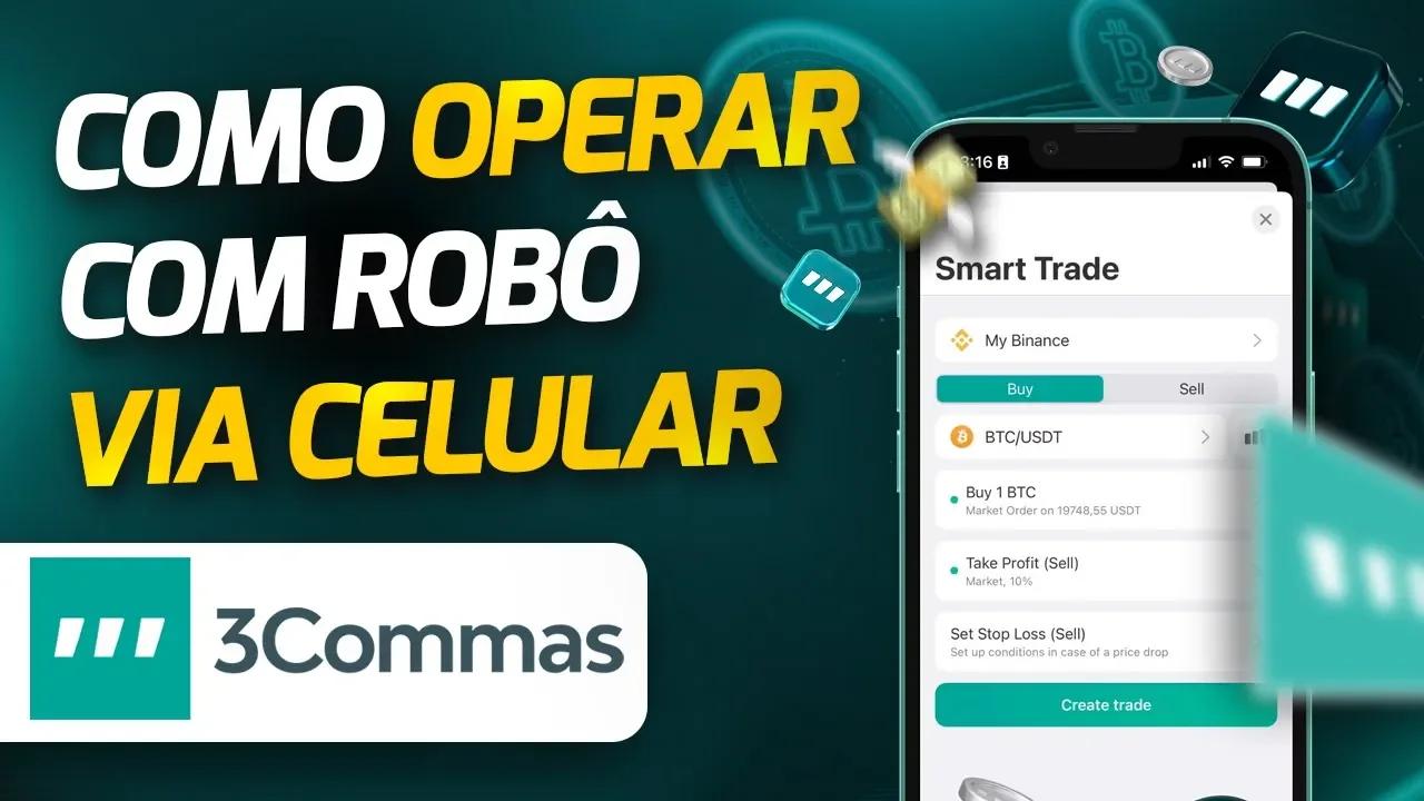 [GUIA] Como CRIAR/OPERAR um ROBÔ via CELULAR - 3COMMAS (passo a passo)