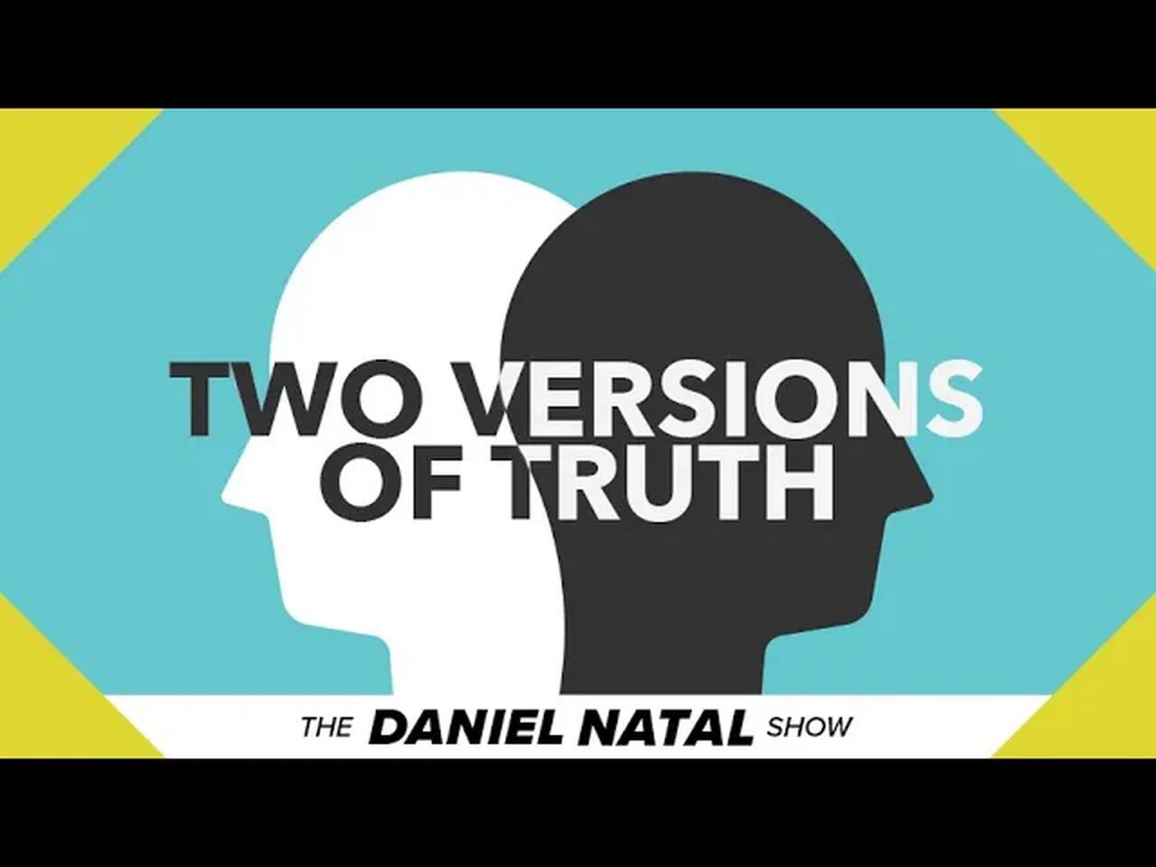 Two Versions of Truth