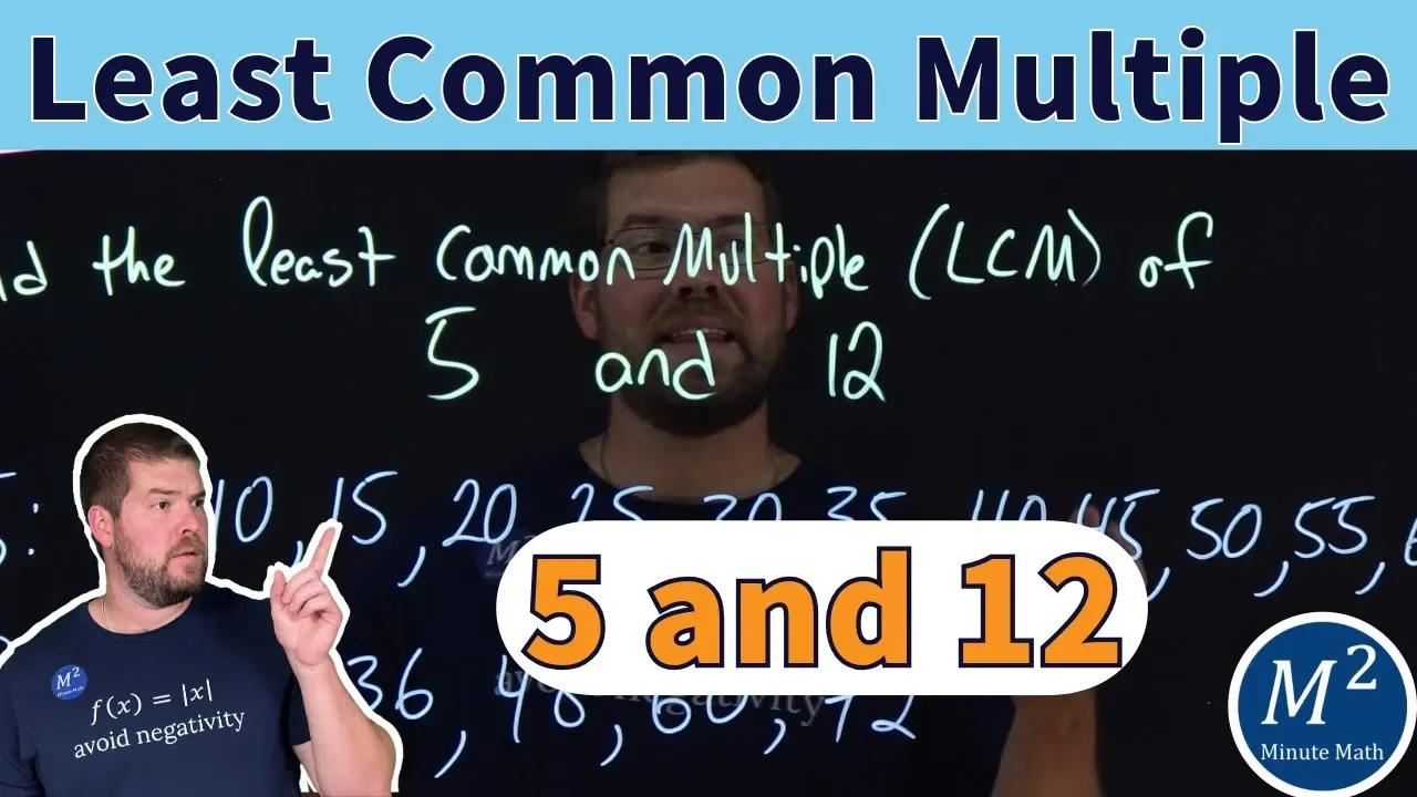 Calculating The Least Common Multiple Of 5 And 12