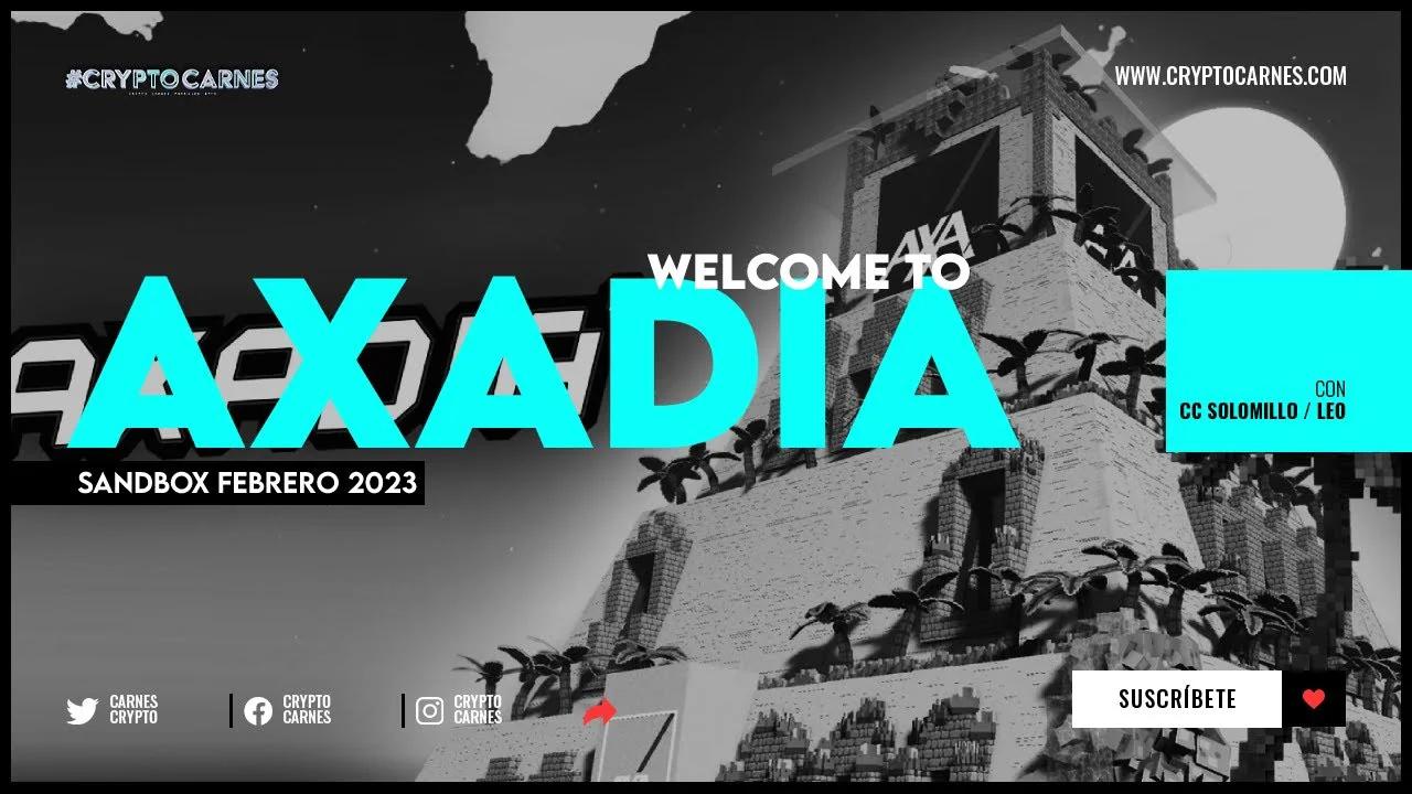 Axadia / Evento / The Sandbox / Walkthrough / BlockchainGaming