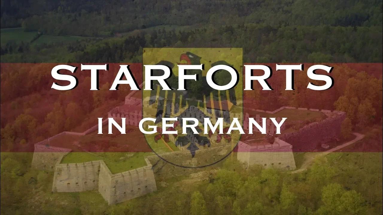 Starforts in Germany: Incredible Mega Structures