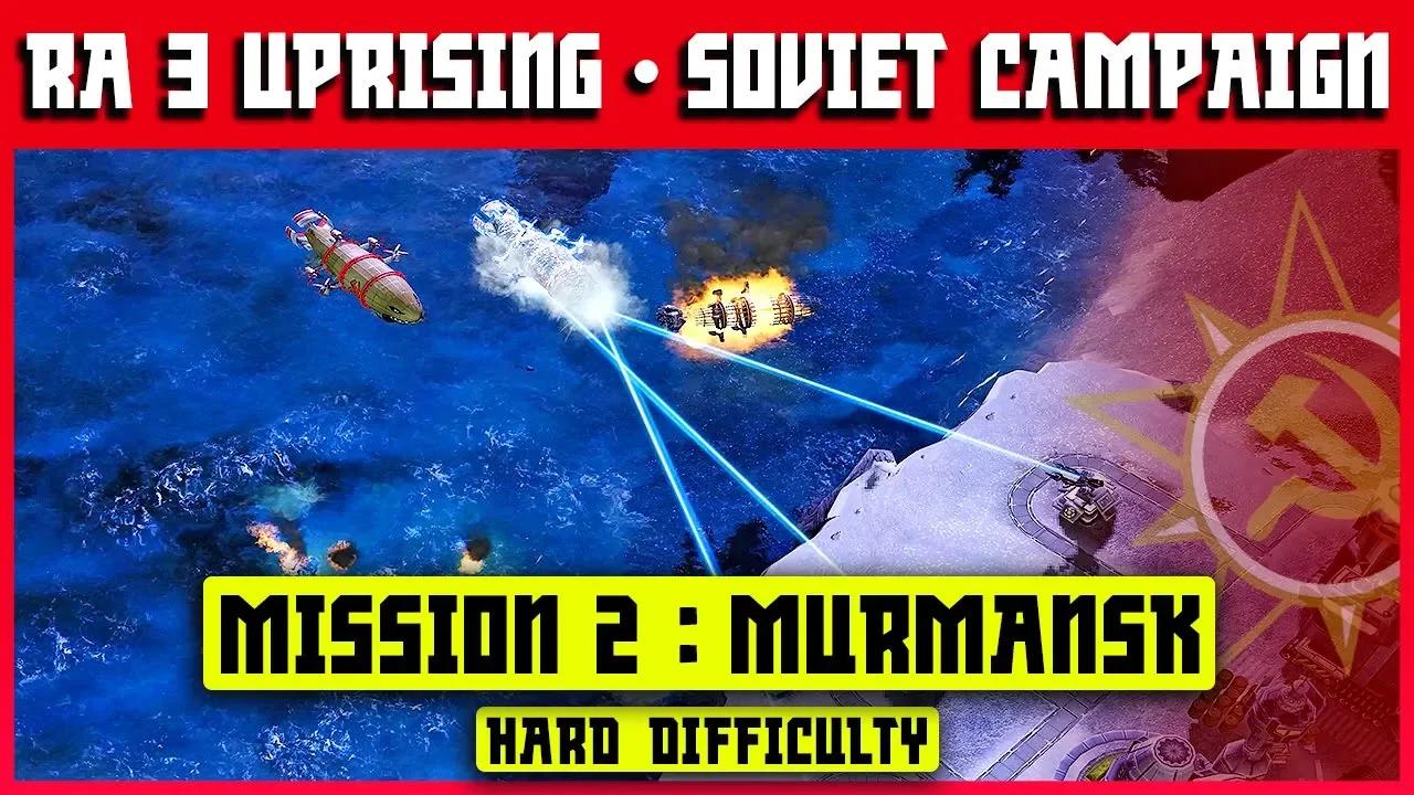 Red Alert 3 Uprising 4K - Soviet Mission 2 - Murmansk - Schemes Of The ...
