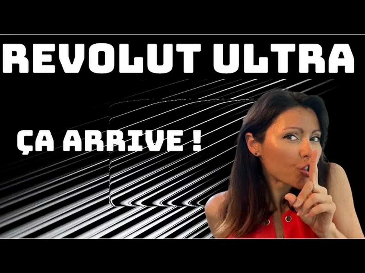 REVOLUT ULTRA : Formule LUXE de la Banque en ligne