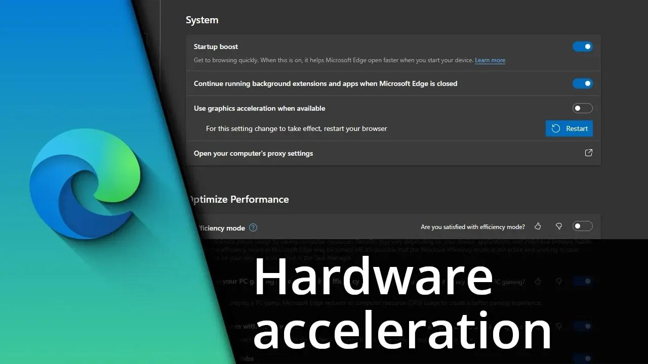 Edge Hardware Acceleration Disable Hardware Acceleration Edge Tutorial