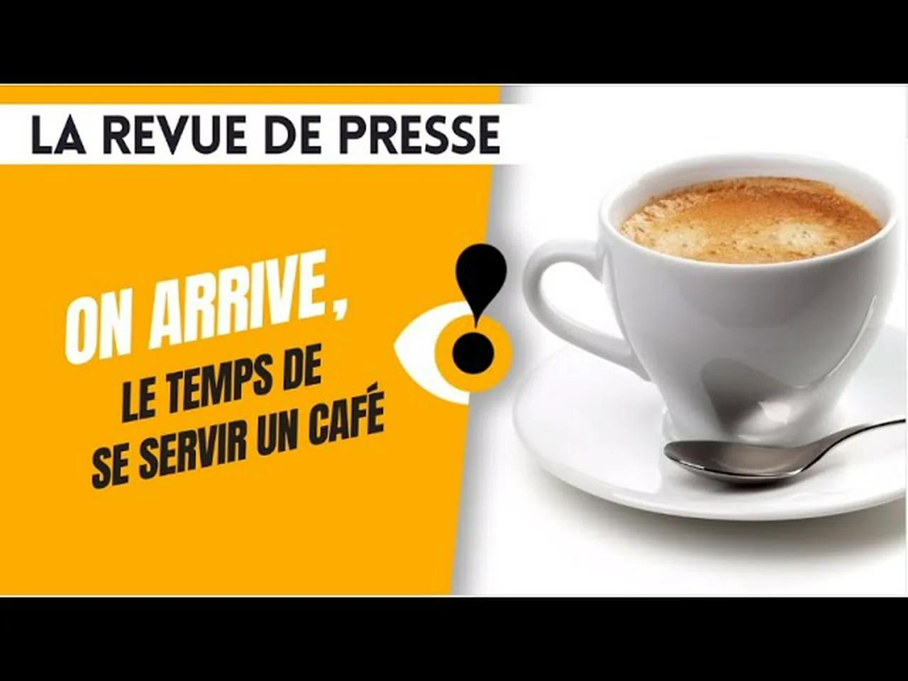 La Revue de presse