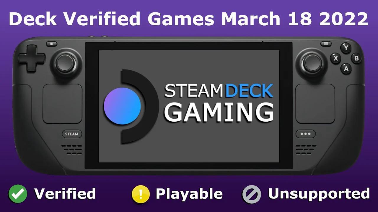 Steam Deck Verified Games List Update March 18 2022