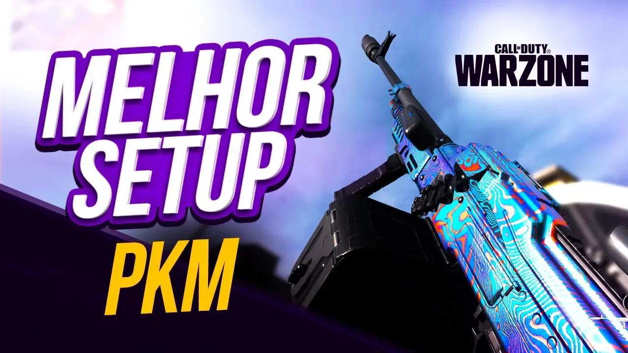 Melhor classe para PKM no Warzone (Setup / Loadout) - Call of Duty ...