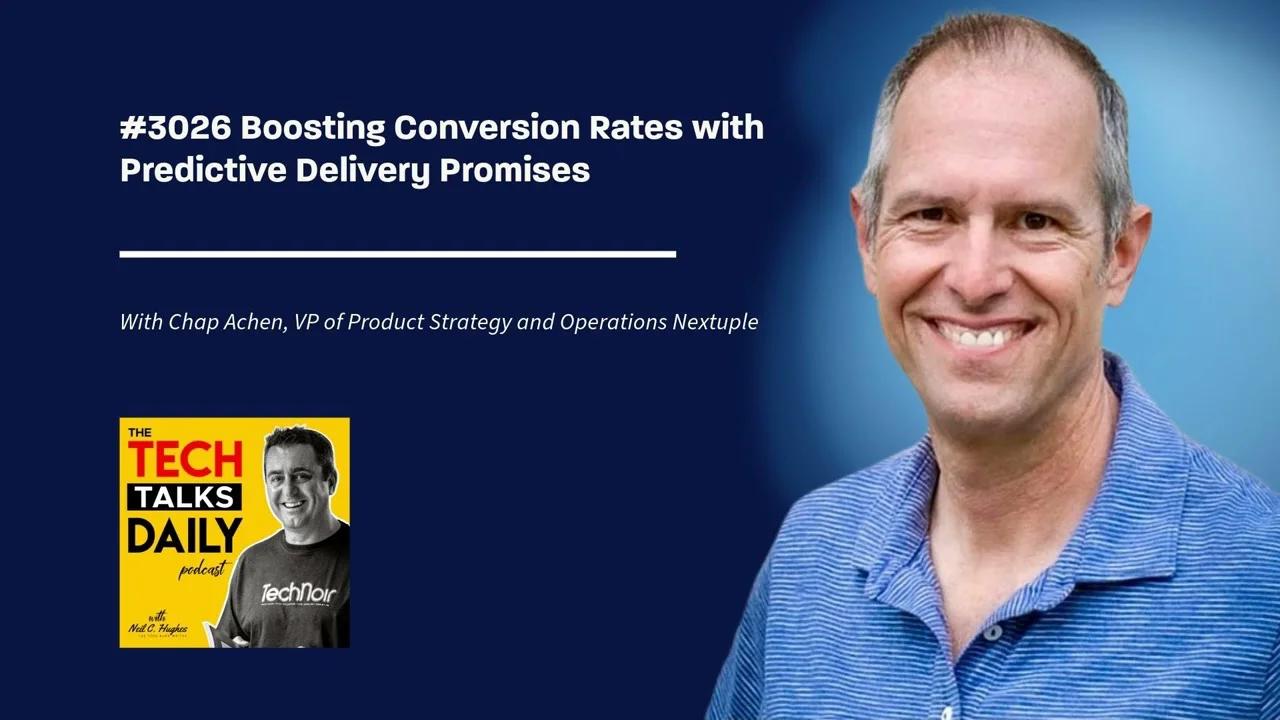 3026: Boosting Conversion Rates with Predictive Delivery Promises