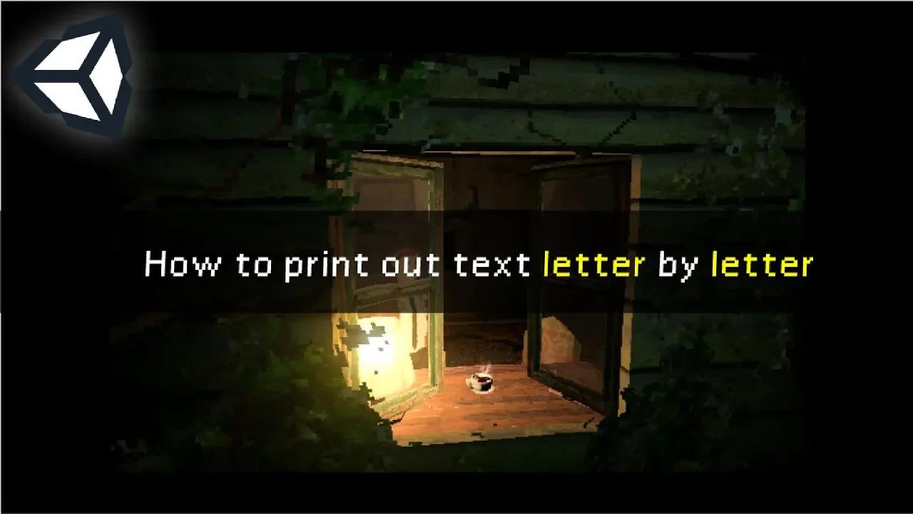 Interaction System [Part 1] - How to print out text letter by letter in unity 🅱️