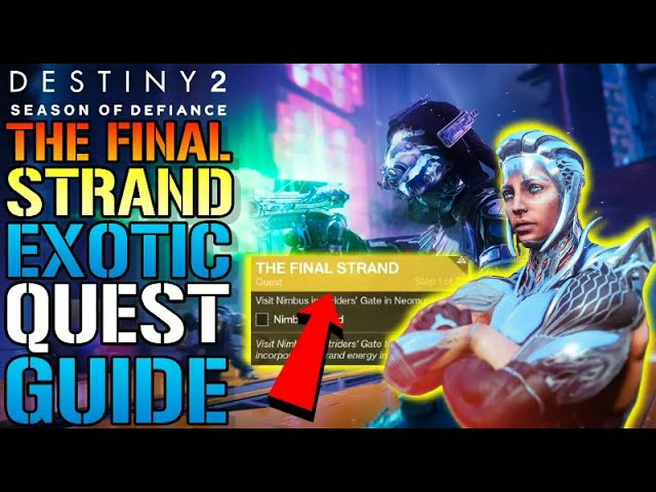 Destiny 2: The Final Strand Exotic Quests Guide! How To Get The "Final ...