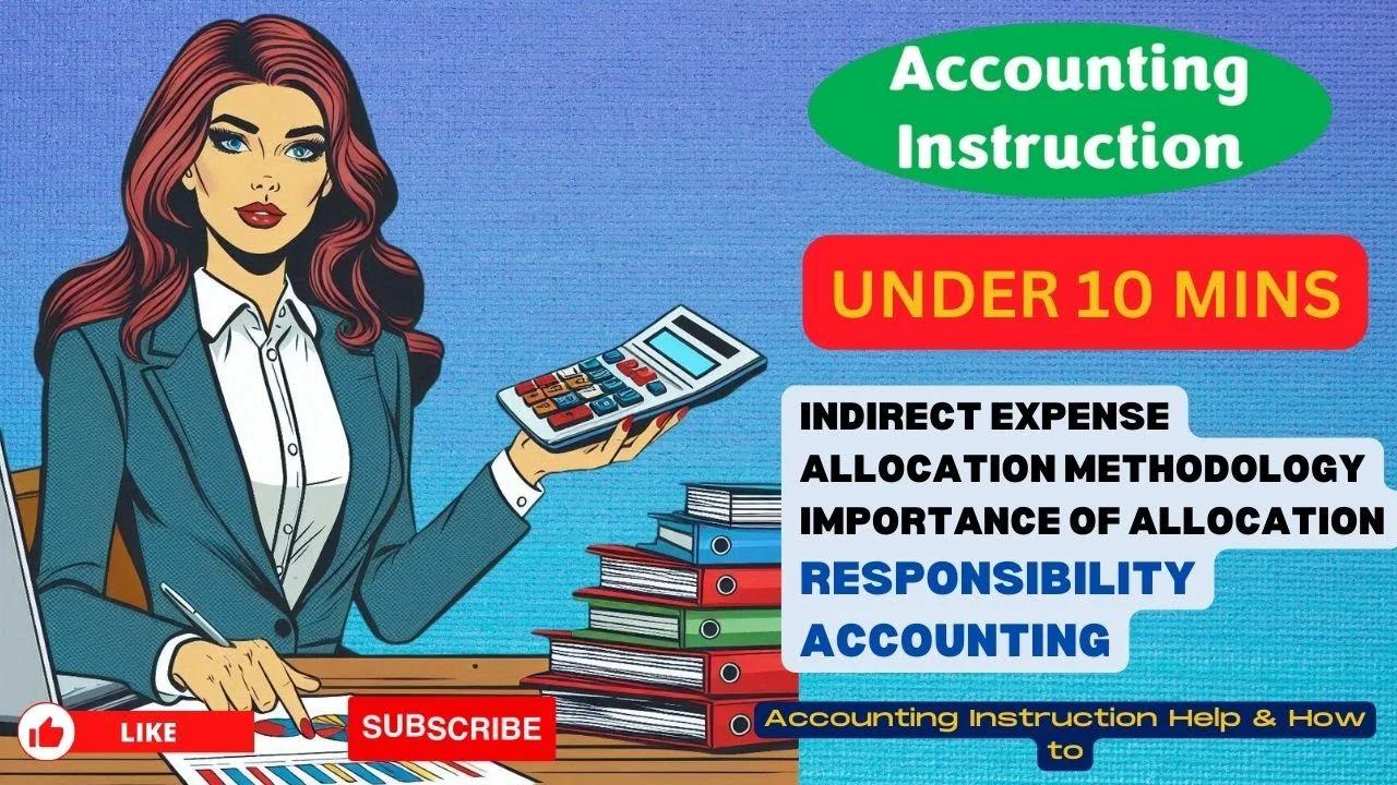 Indirect Expense Allocation Methodology Importance of Allocation ...