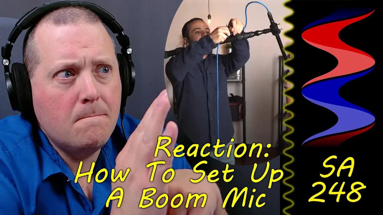 Pro Boom Op Reacts To How To Set Up Boom Mic