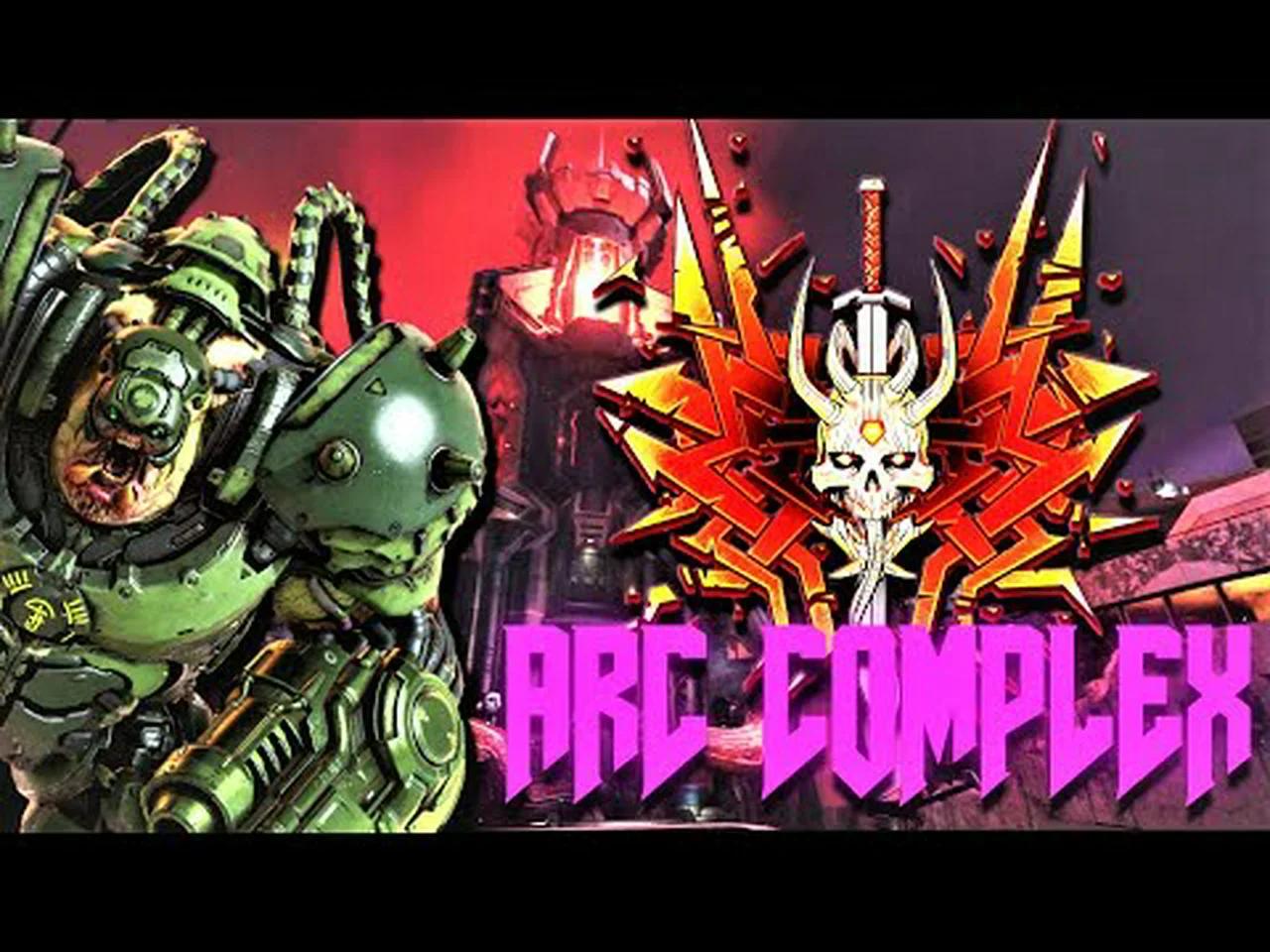 How To Beat DOOM Eternal Ultra Nightmare - Arc Complex