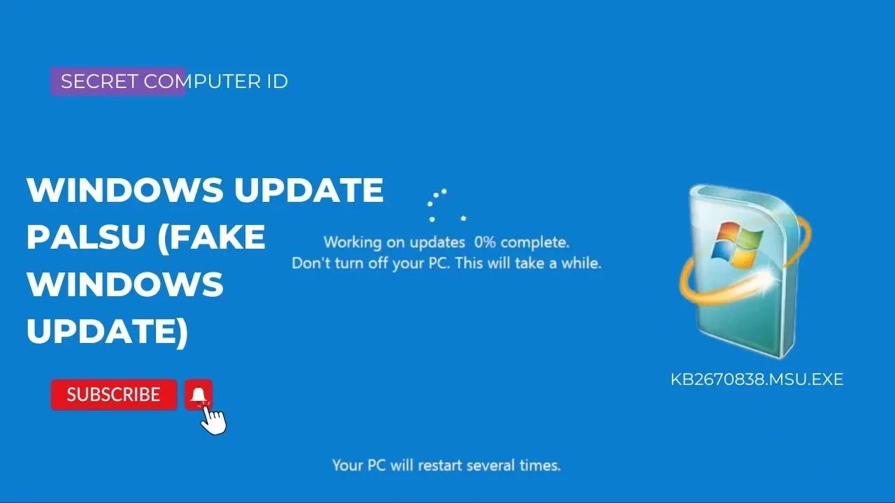 Windows Update Palsu (Fake Windows Update)