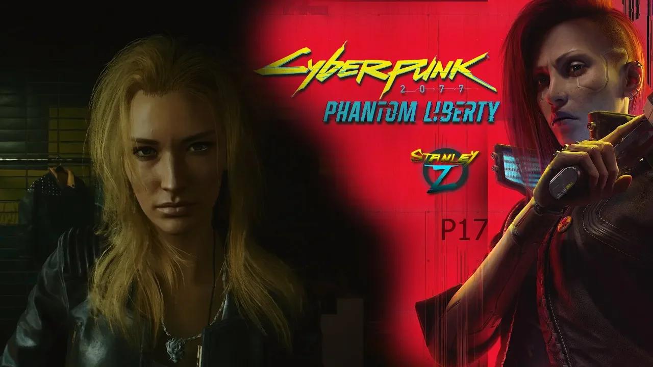 Cyberpunk 2077 Phantom Liberty Gameplay part 17| Alt Cunningham with Johnny