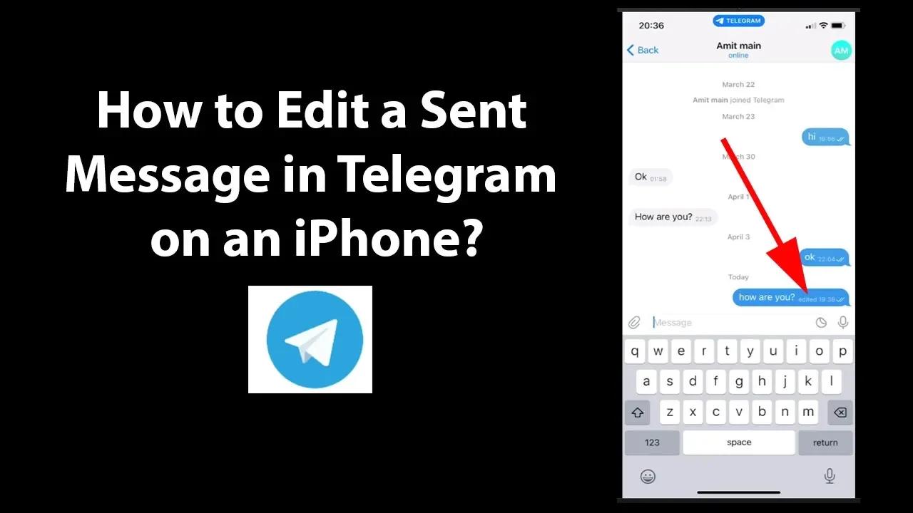 How to Edit a Sent Message in Telegram on an iPhone?