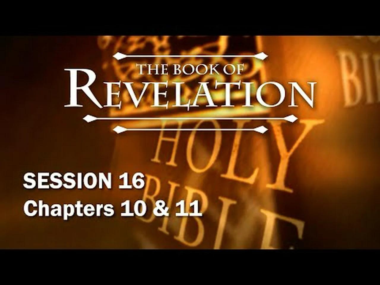 The Book Of Revelation Session 15 Of 24 A Remastered Commentary By