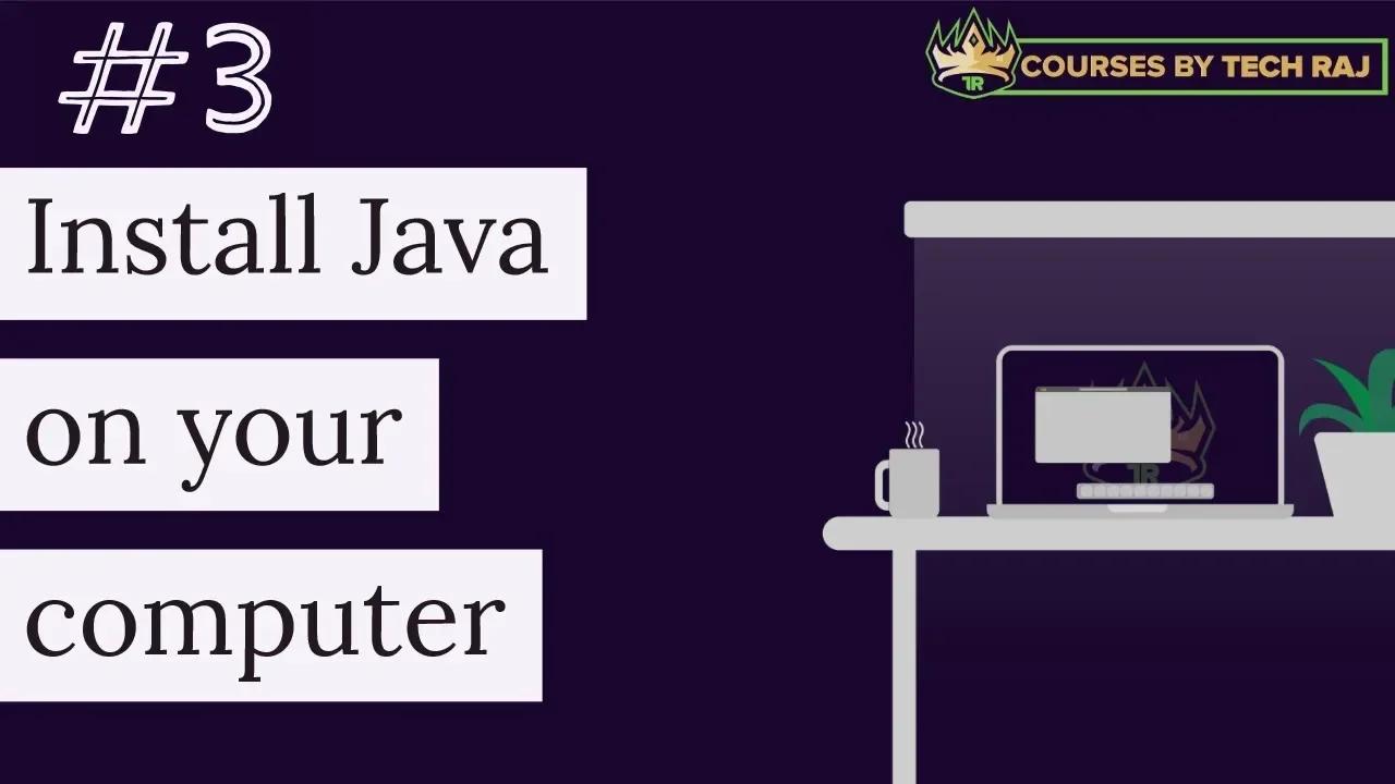 PFB #3 - Installing Java on your Computer