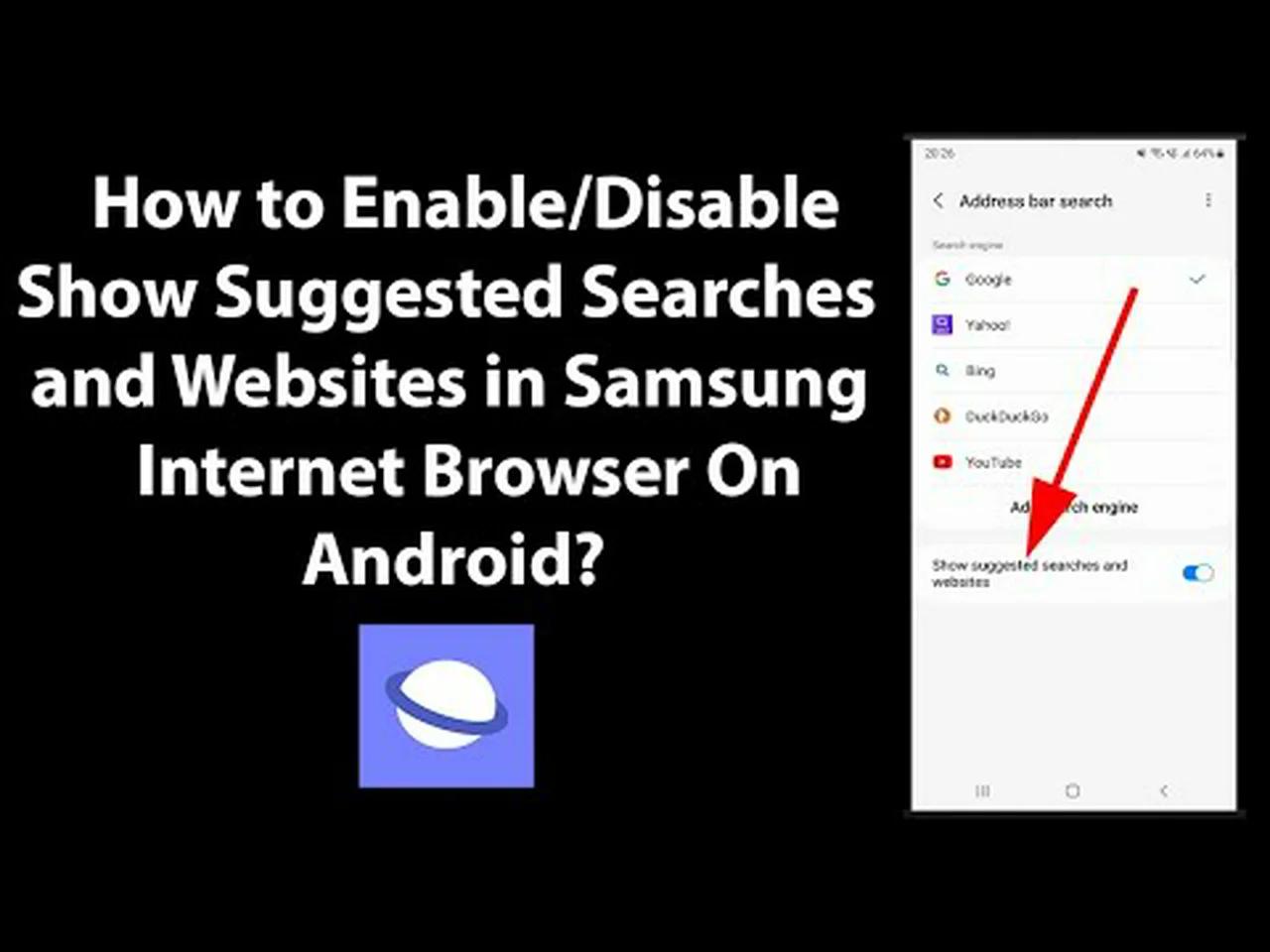 How to Enable/Disable Show Suggested Searches and Websites in Samsung ...