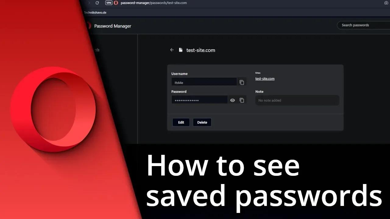 How to see saved passwords on Opera | Password Manager Opera Tutorial