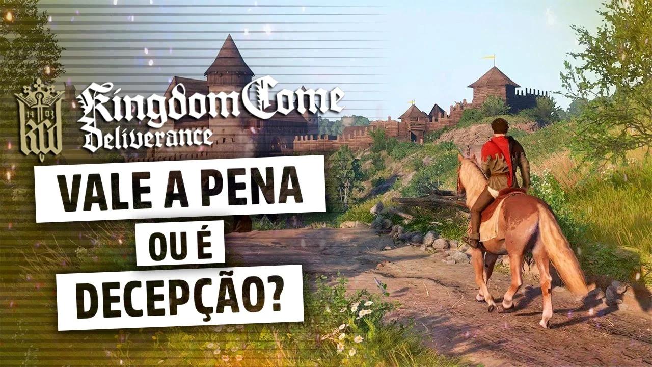 Kingdom Come Deliverance - Ainda vale a pena jogar em 2024? Kingdom Come Deliverance - Ainda vale a pena jogar em 2024?