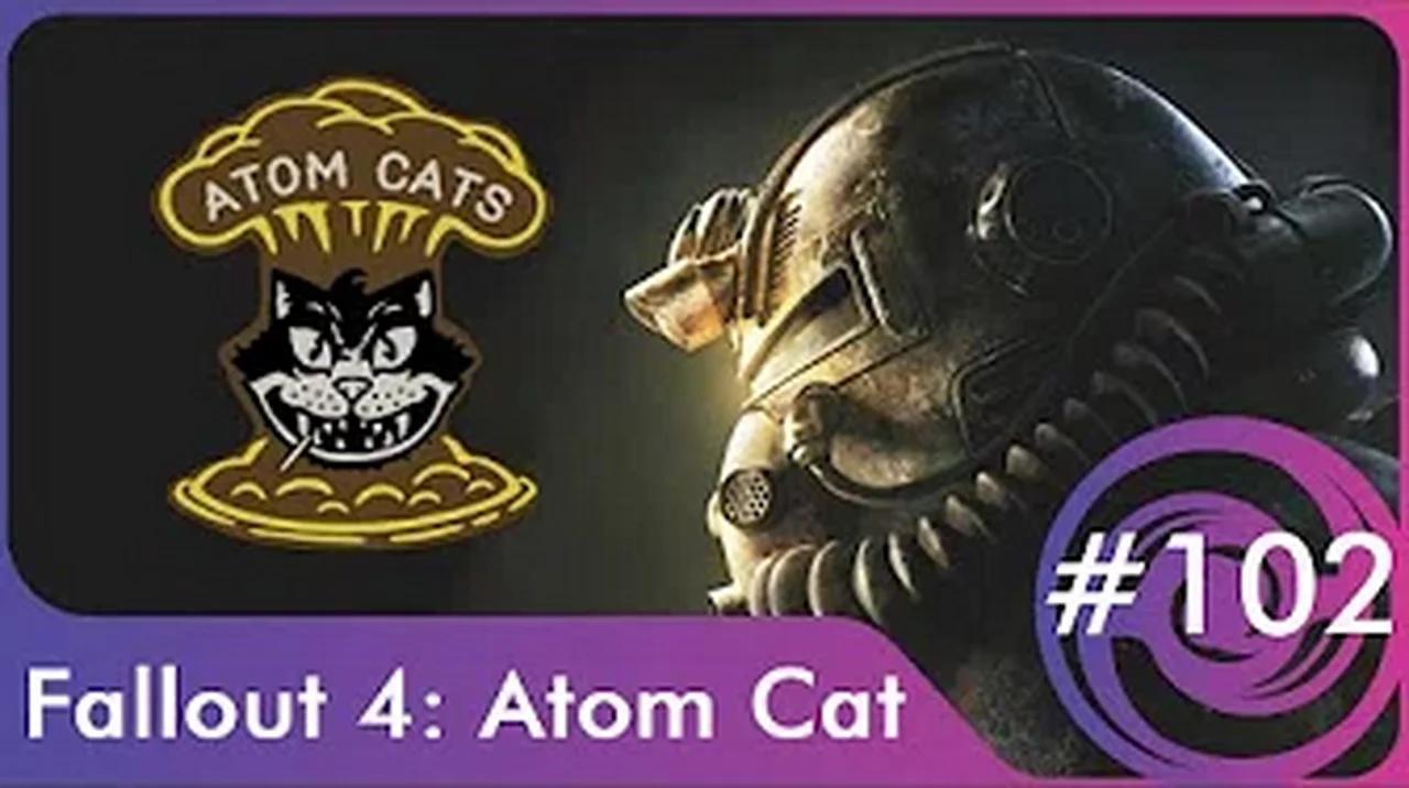 Fallout 4: Atom Cat #102