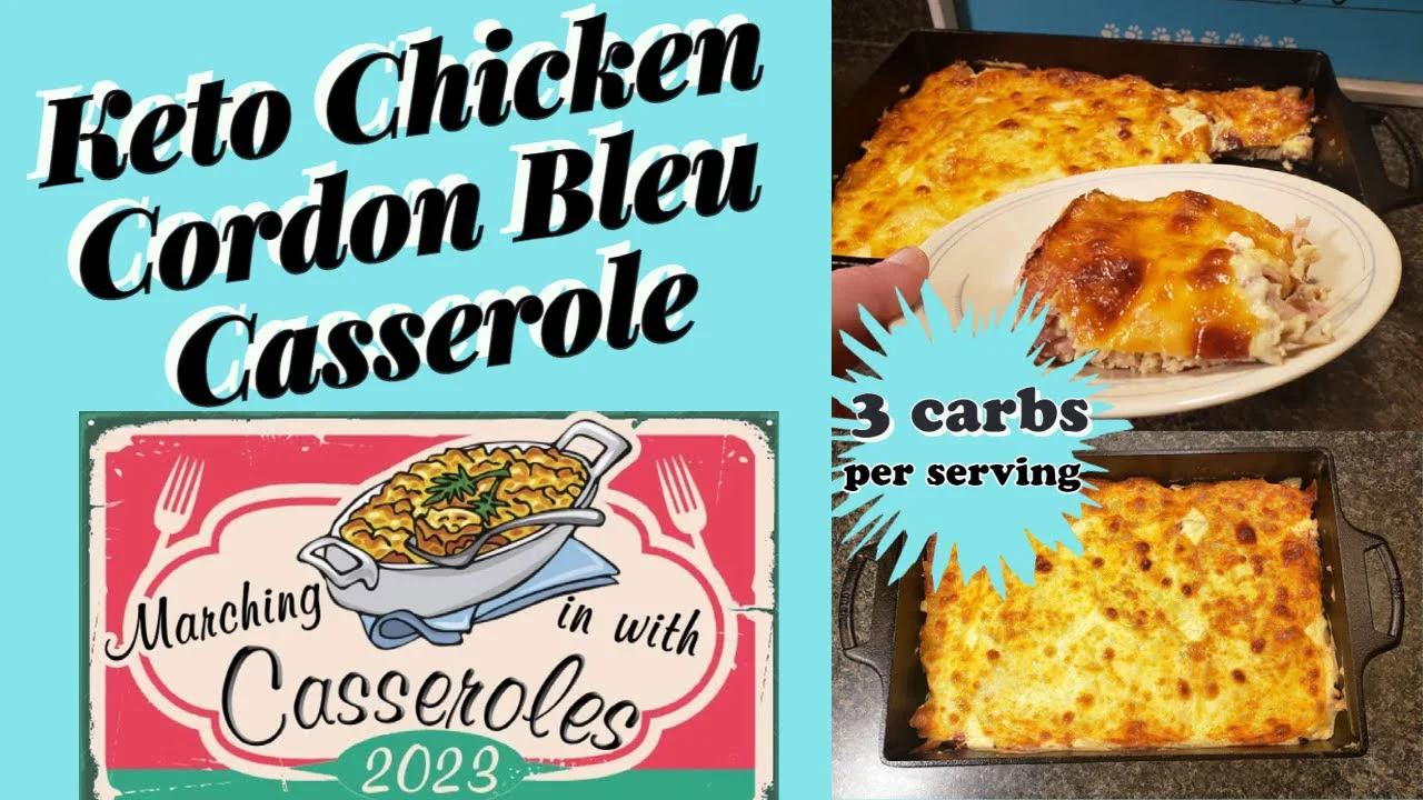 Keto Chicken Cordon Bleu Casserole - Marching in with Casseroles 2023