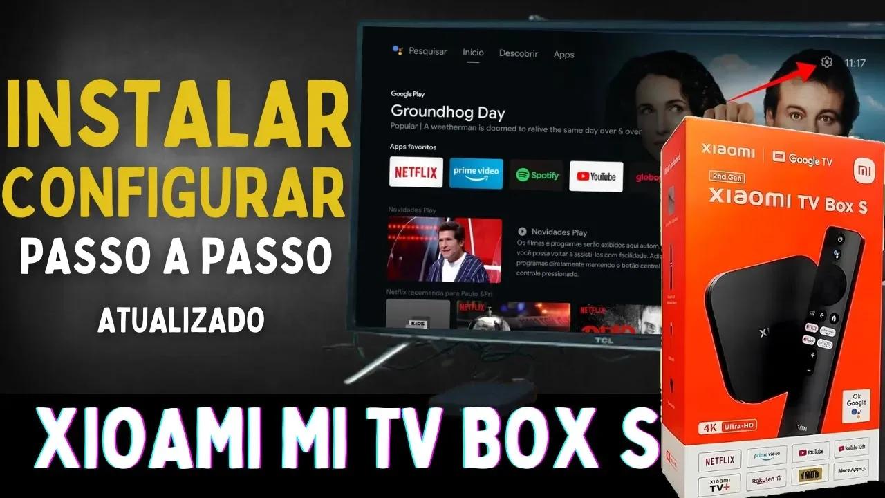 Como INSTALAR, CONFIGURAR O XIAOMI TV Box S em sua TV!