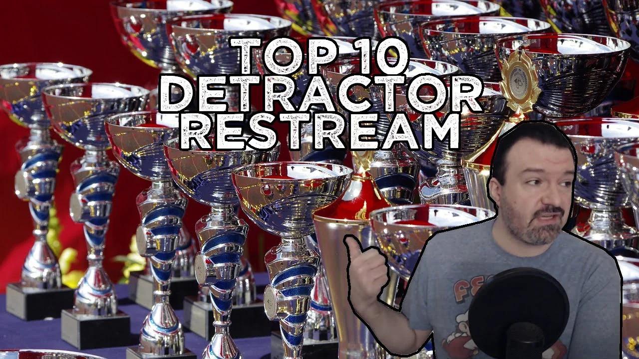 Top 10 Detractor Restream