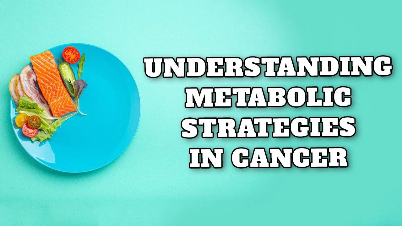 Understanding Metabolic Strategies in Cancer @bostoncollege