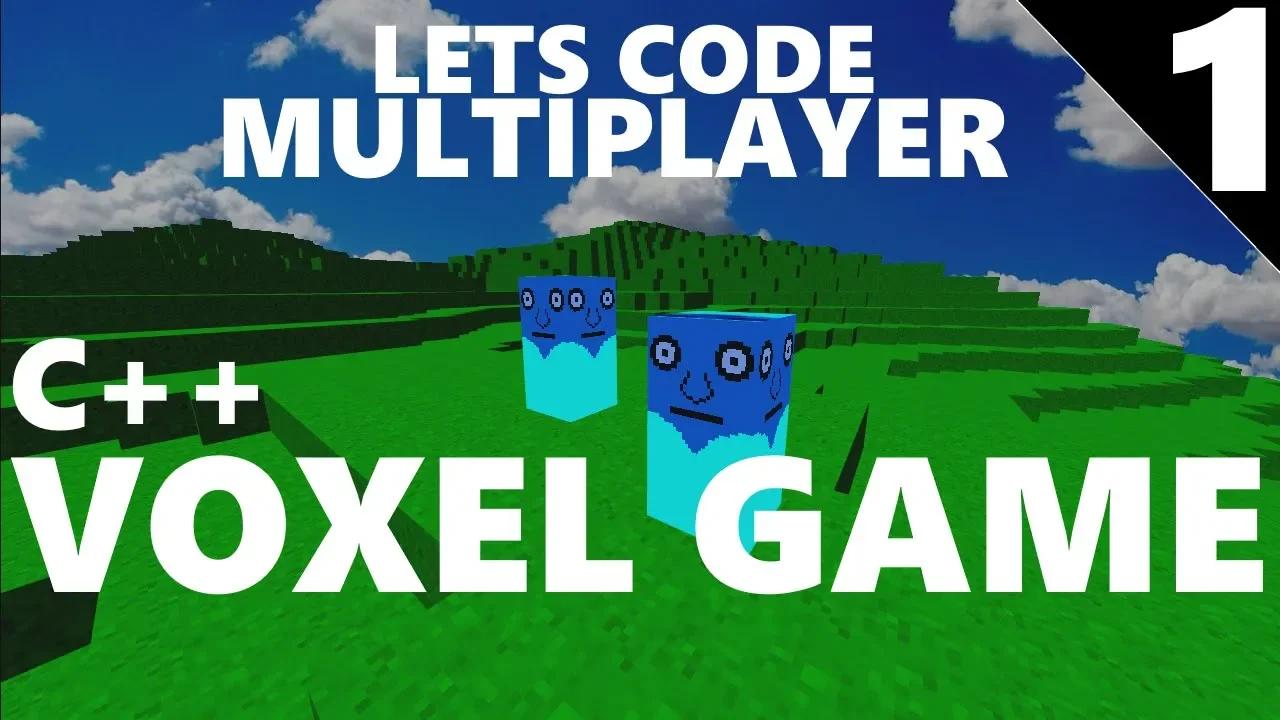 Lets Code A Multiplayer Voxel Game In C The Engine