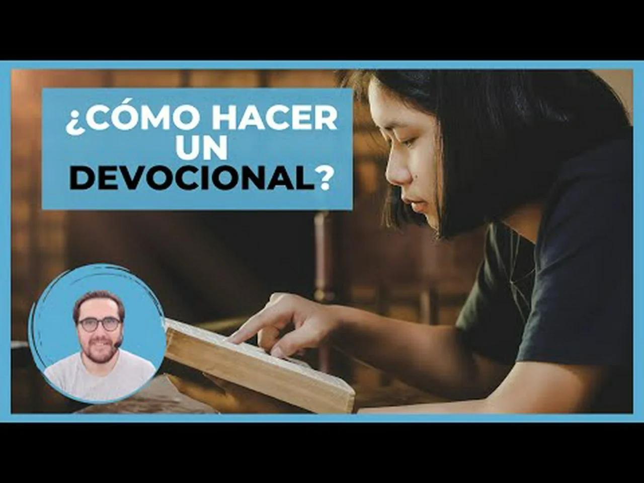 ¿Cómo hacer un DEVOCIONAL? - Preguntas y Respuestas