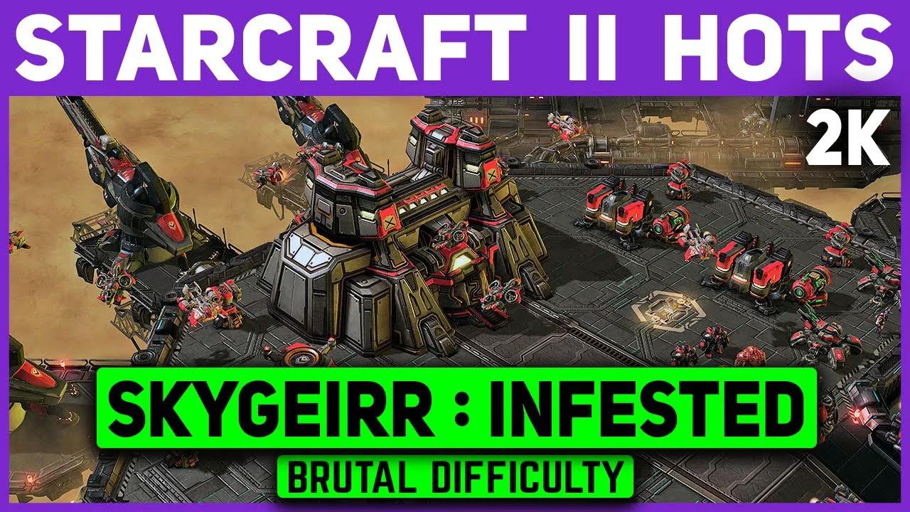 Starcraft 2 HOTS - Skygeirr: Infested - Brutal Difficulty - All Bonus - 2K