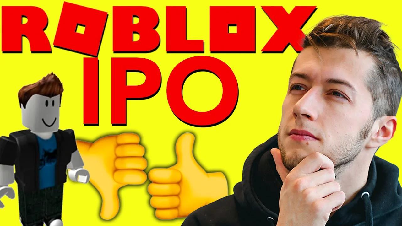 Roblox IPO: Everything you Need to Know