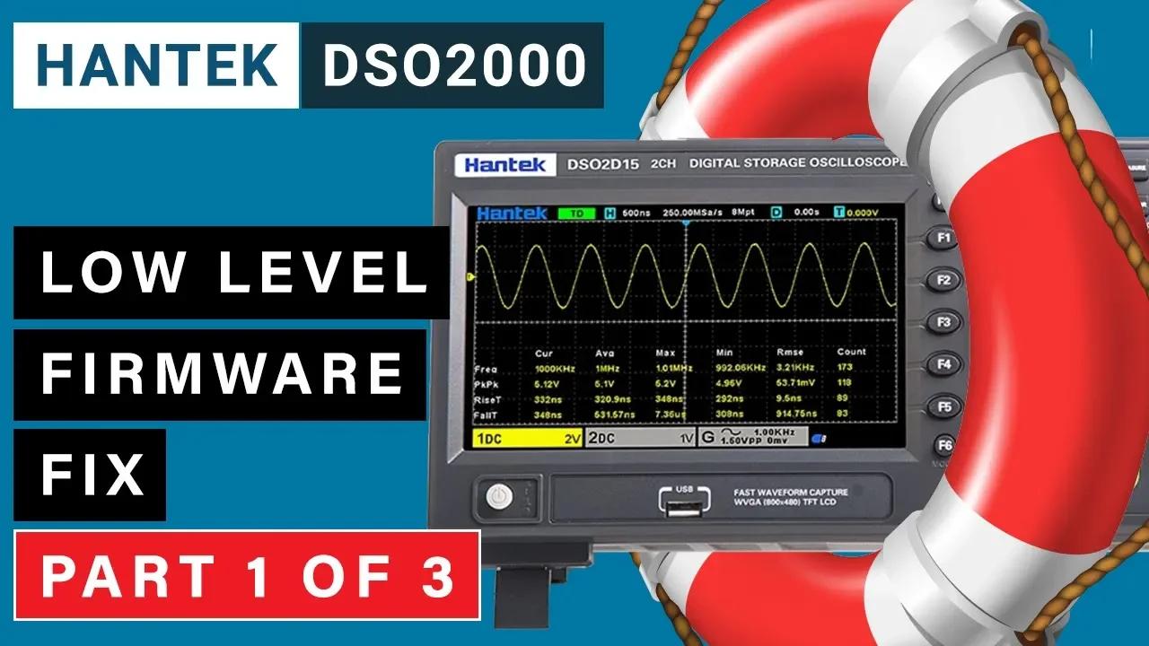 Hantek DSO2D10 Oscilloscope - How to fix the "low level firmware" issue ...