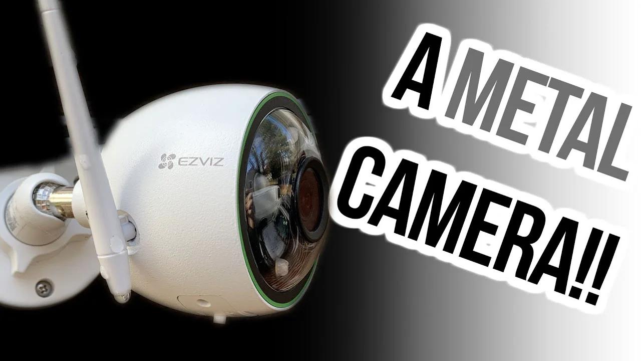 EZVIZ Security Cameras - Finally, A Metal Security Camera!