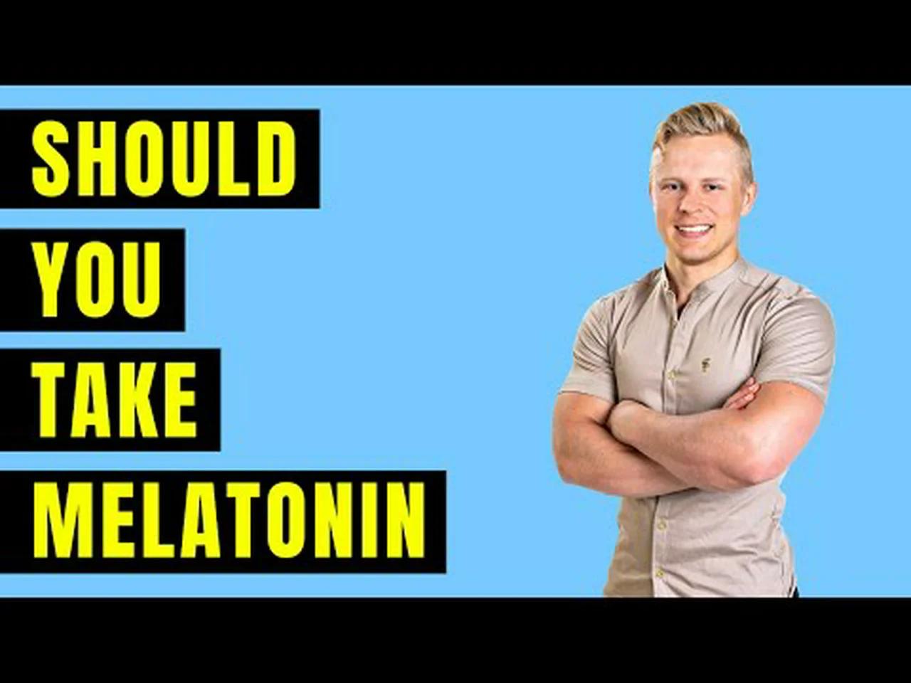Should You Take Melatonin Supplement Is Melatonin Safe