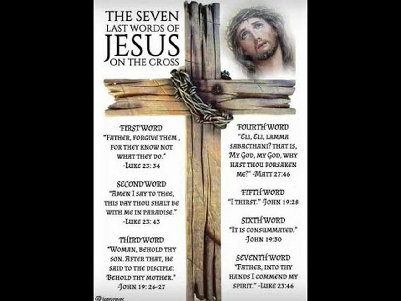 The seven last words of Jesus on the cross