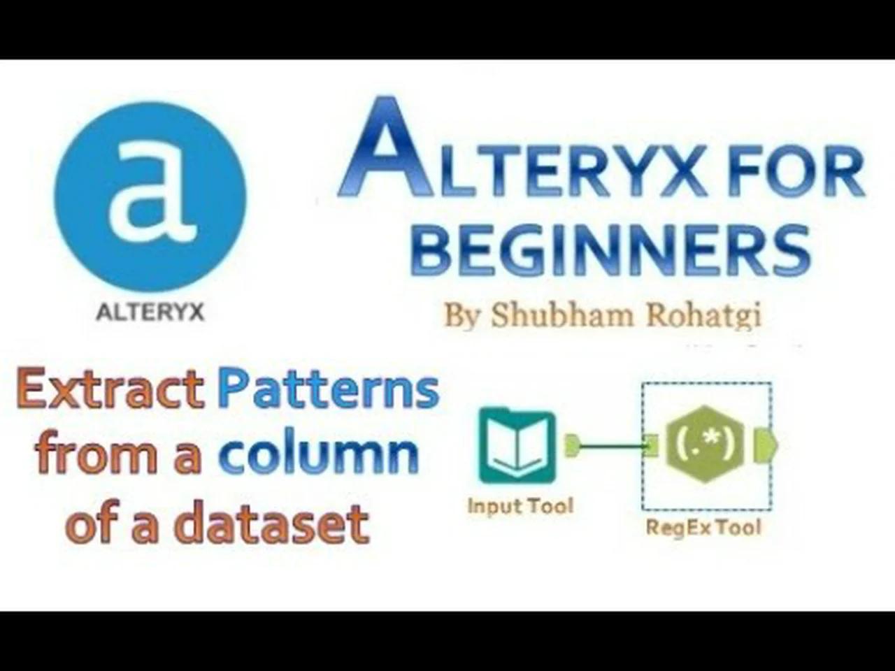 Alteryx Extract Patterns From A Column Of A Dataset