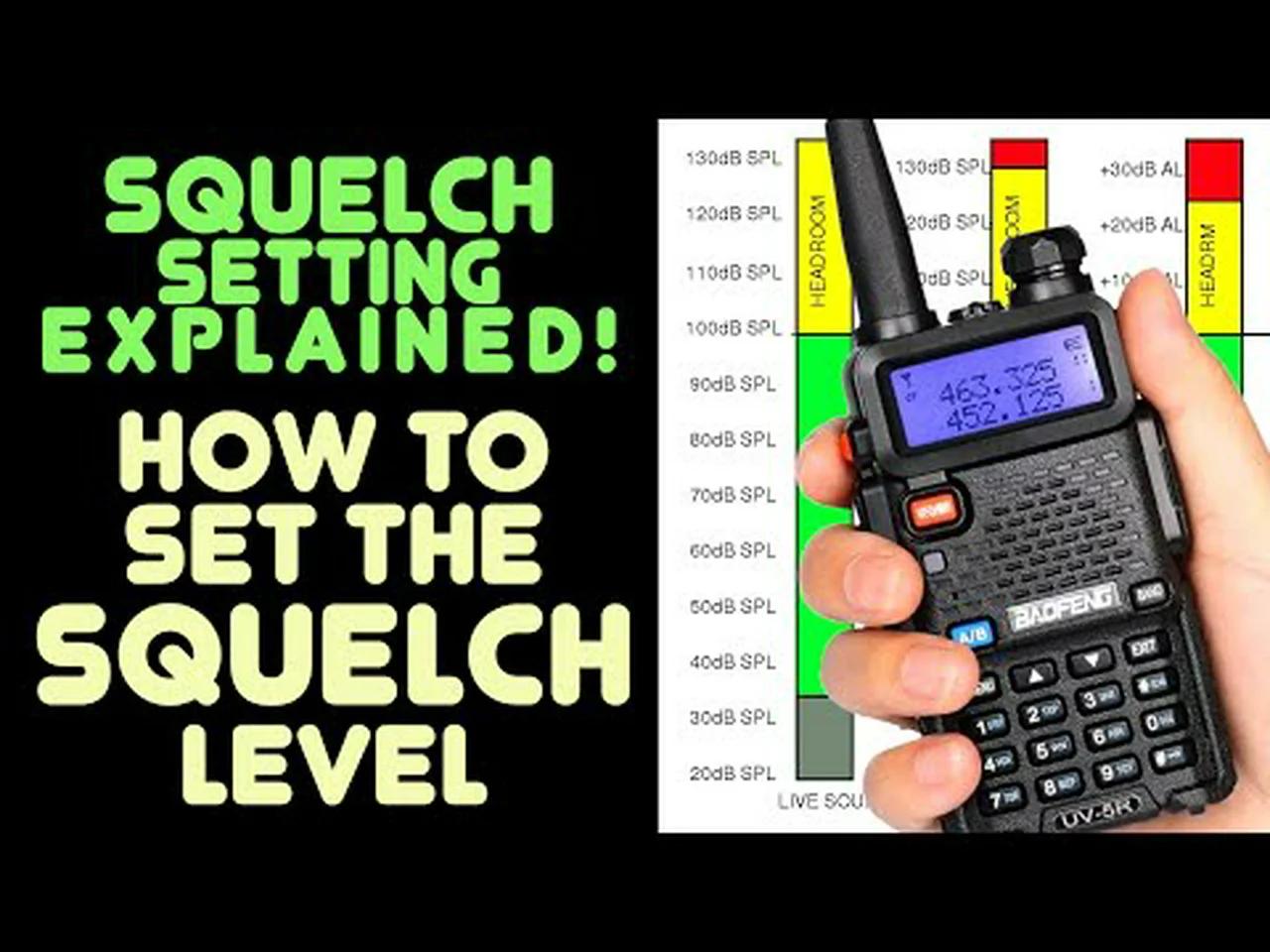 What is Squelch & How To Adjust The Squelch On The Baofeng UV-5R - Does ...