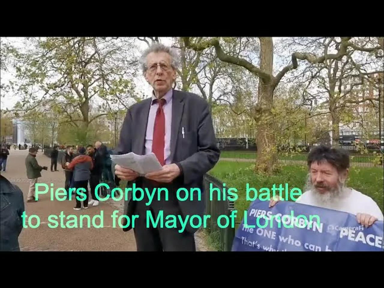 Piers Corbyn on his battle to stand for Mayor of London - Speakers ...