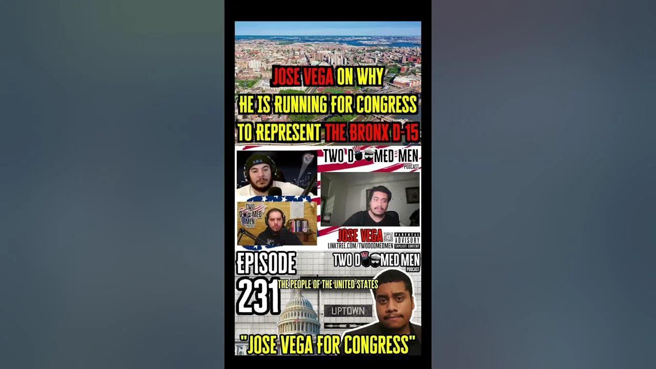 Jose Vega On Why He Is Running For Congress To Represent The Bronx
